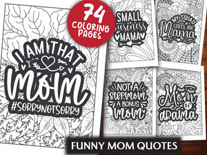 Funny Mom Quotes Coloring Book